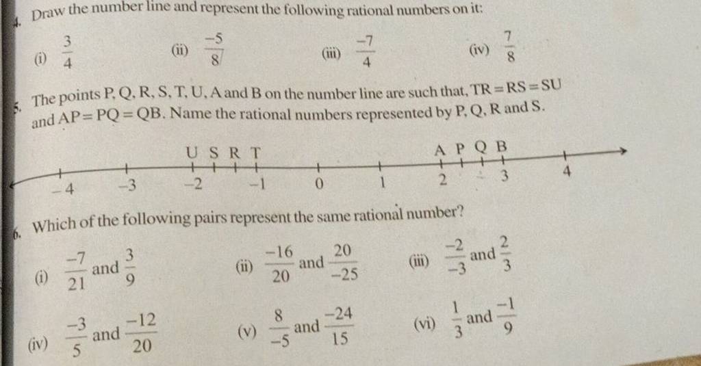 1. Draw the number line and represent the following rational numbers on i..