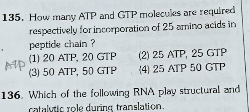 How Many Atp And Gtp Molecules Are Required Respectively For Incorporatio
