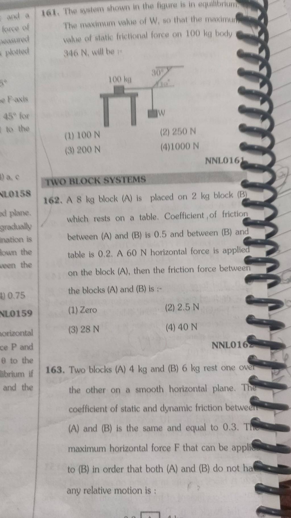 TWO BLOCK SYSTEMS 162. A 8 kg block (A) is placed on 2 kg block (B) which..