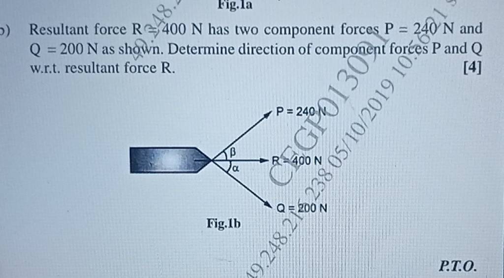 Resultant force R=400 N has two component forces P=240 N and Q=200 N as s..