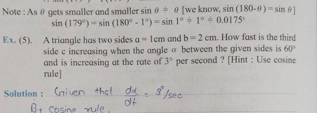 Note : As θ gets smaller and smaller sinθ≑θ[ we know, sin(180−θ)=sinθ] si..