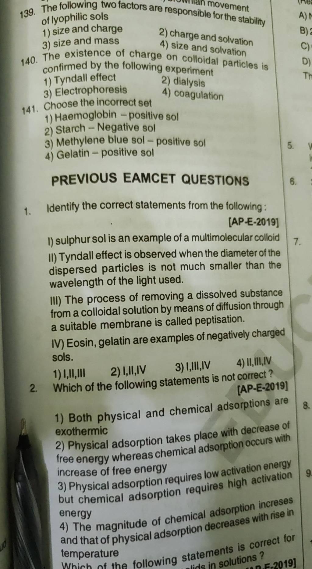 PREVIOUS EAMCET QUESTIONS 1. Identify the correct statements from the fol..