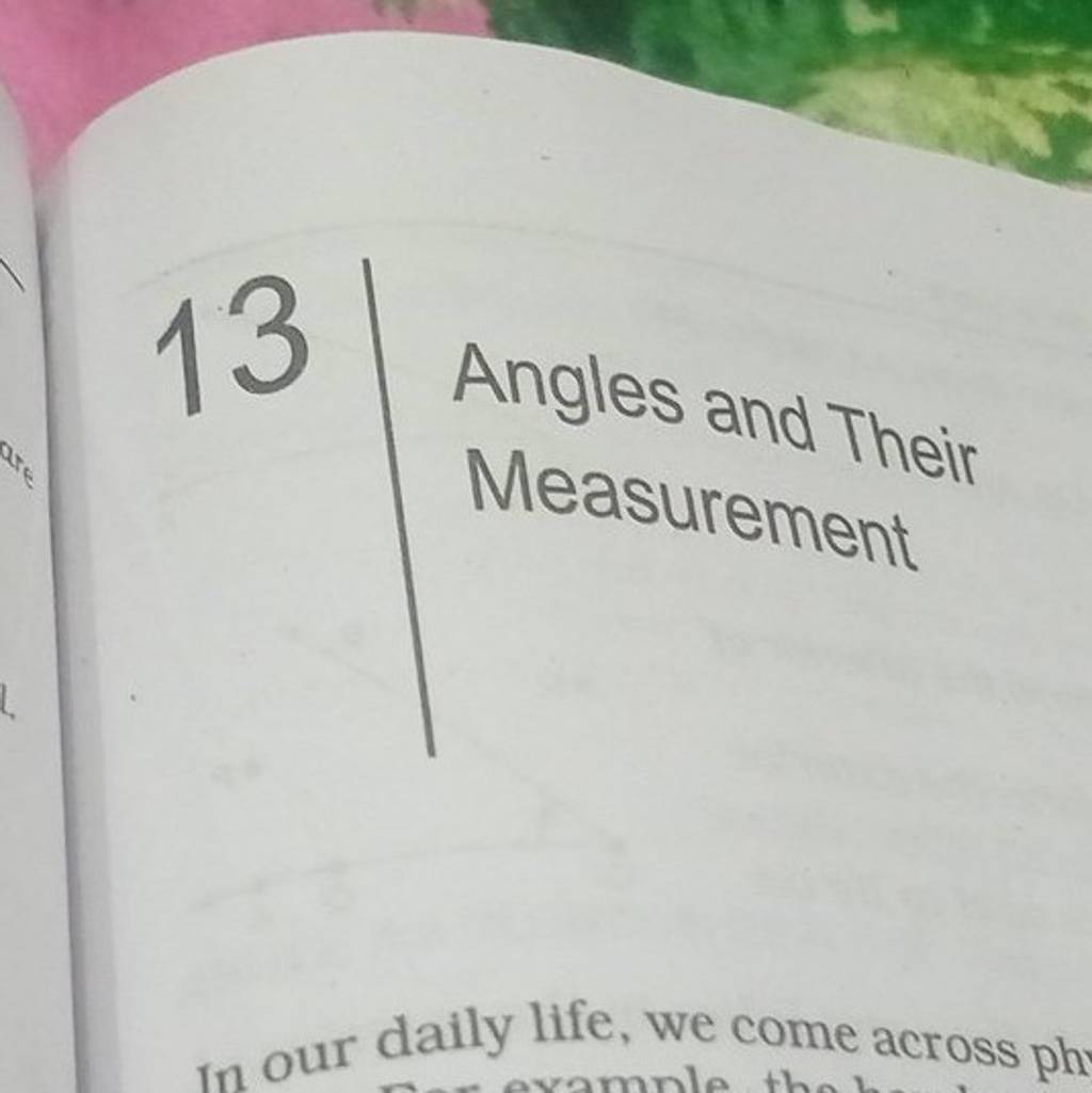 131 Angles and Their Measurement | Filo