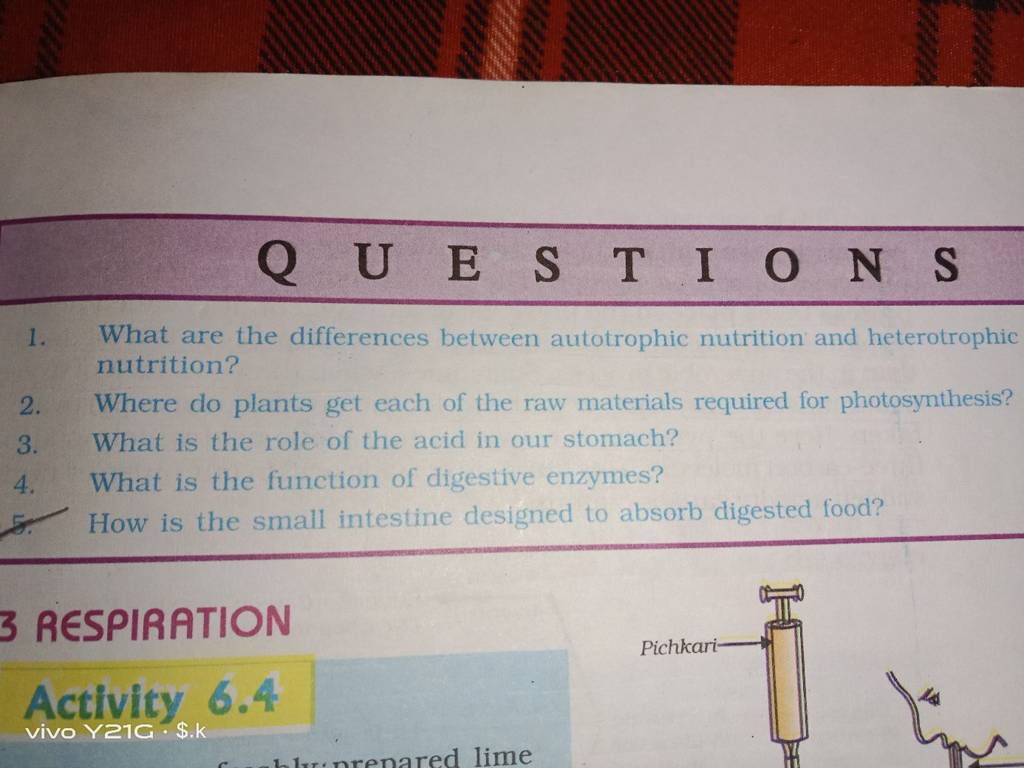 1. What are the differences between autotrophic nutrition and heterotroph..