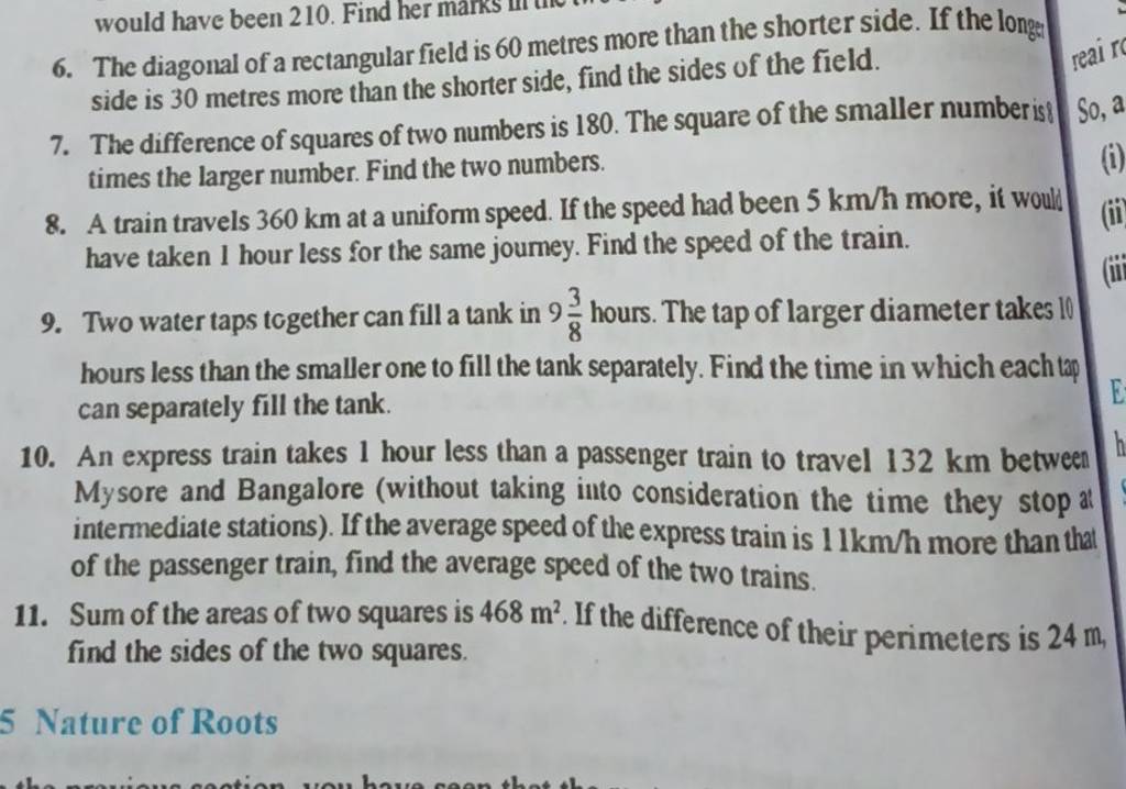 6. The diagonal of a rectangular field is 60 metres more than the shorter..