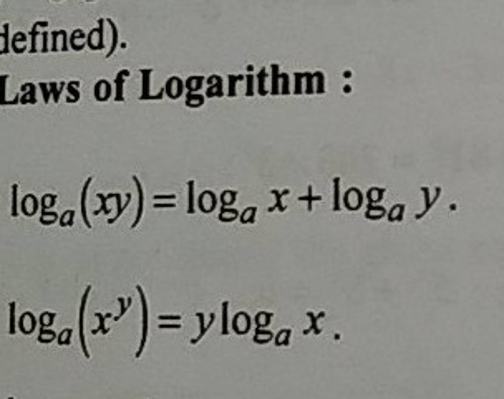 Laws Of Logarithm Loga Xyloga Xloga Yloga Xyyloga X Filo