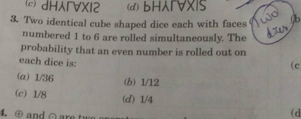 Two identical cube shaped dice each with faces numbered 1 to 6 are rolled..