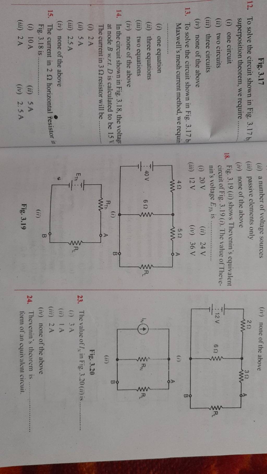 3 17 12 To Solve The Circuit Shown In Fig 3 17 By Superposition Theorem