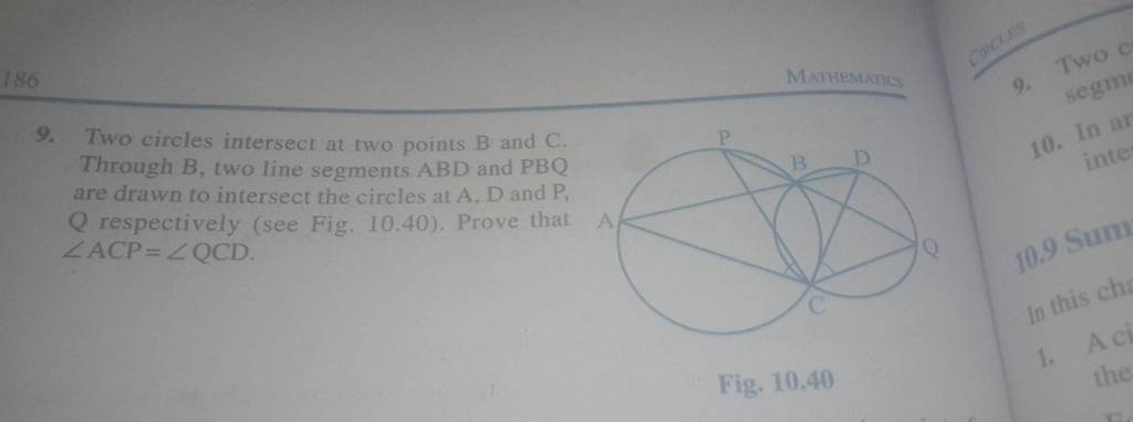 9. Two circles intersect at two points B and C. Through B, two line segme..