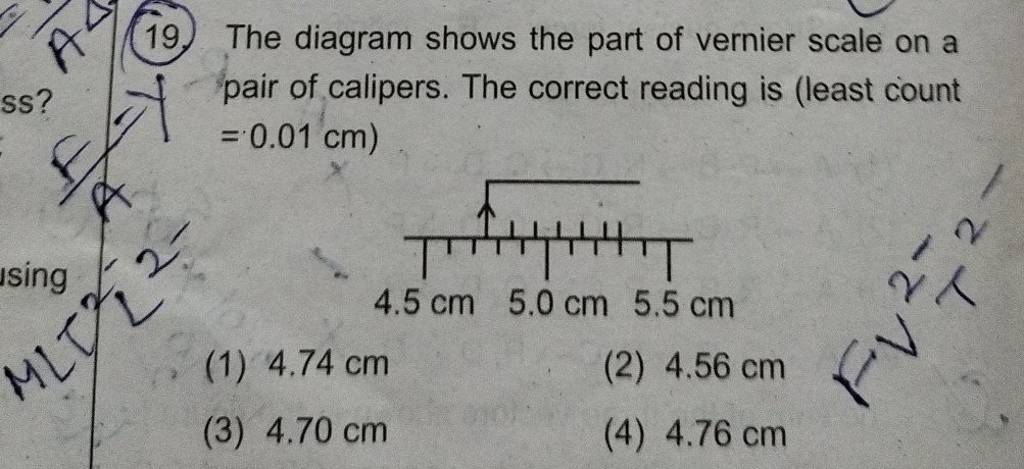 The diagram shows the part of vernier scale on a pair of calipers. The co..