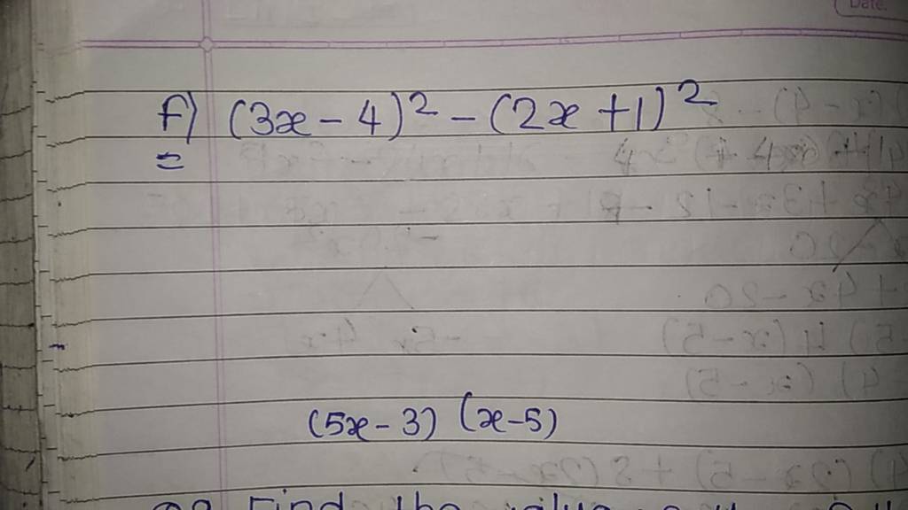 f) (3x−4)2−(2x+1)2 =(5x−3)(x−5) | Filo