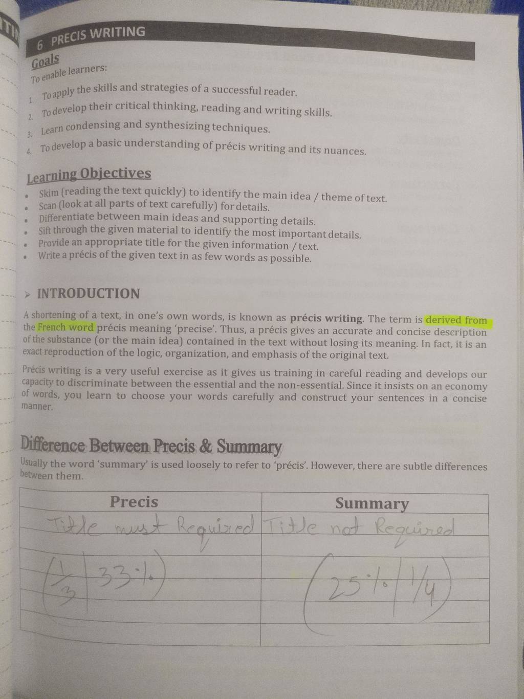 6 PRECIS WRITING Goals To enable learners: 1. To apply the skills and str..