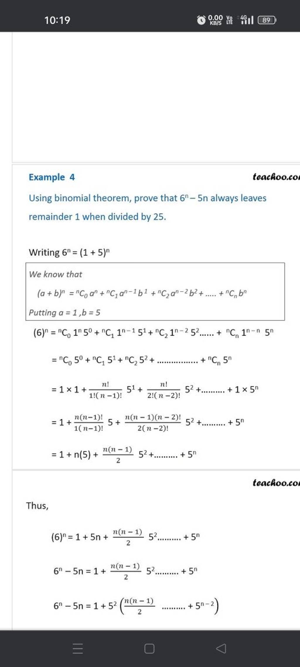 Using binomial theorem, prove that 6n−5n always leaves remainder 1 when d..