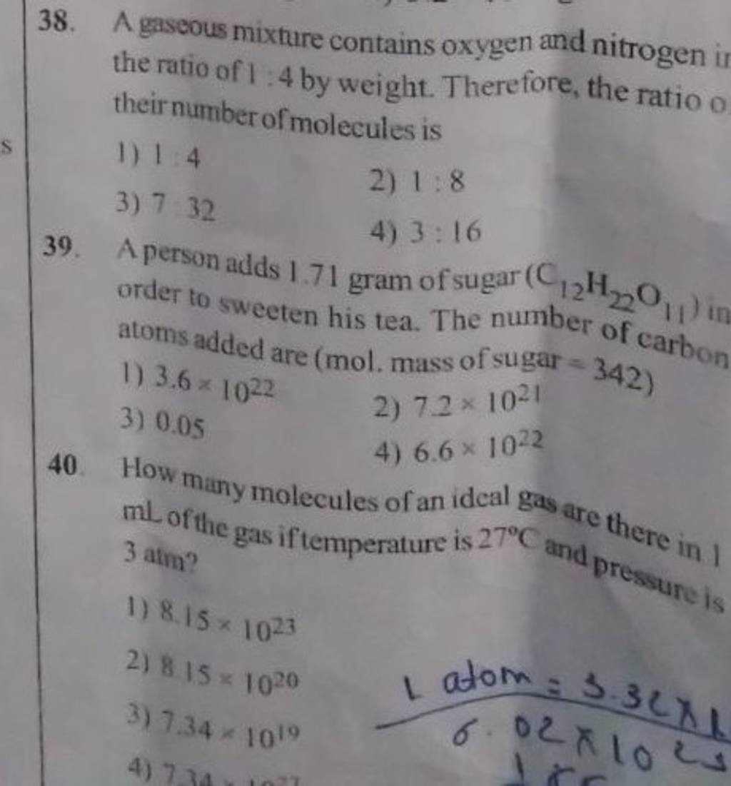 A person adds 1.71 gram of sugar (C12 H22 O11 ) in atoms to sweeten his t..