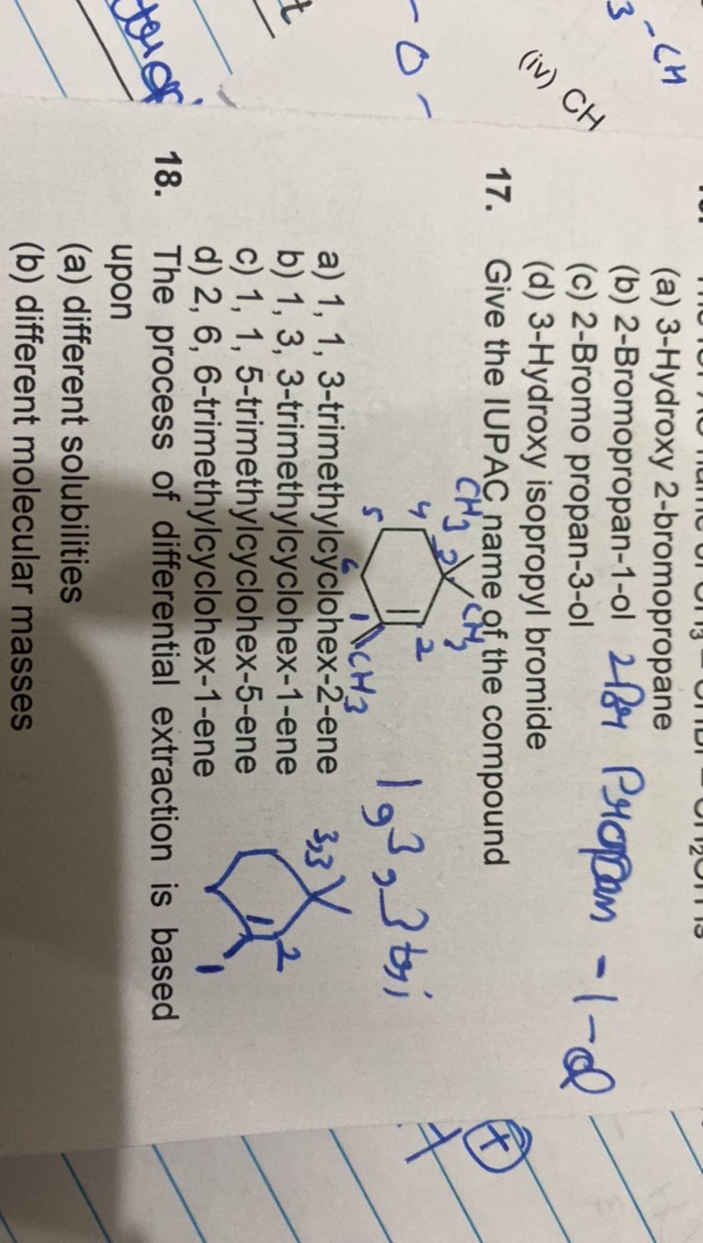 3-Hydroxy 2-bromopropane (b) 2-Bromopropan-1-ol 2 Rer Propean - 1-0 (d)