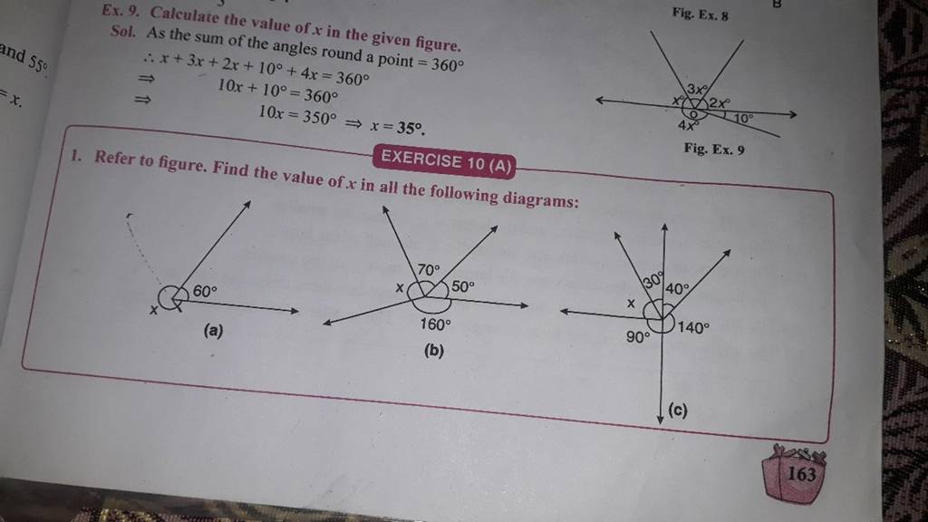 Ex. 9. Calculate the value of x in the given figure. Sol. As the sum of t..