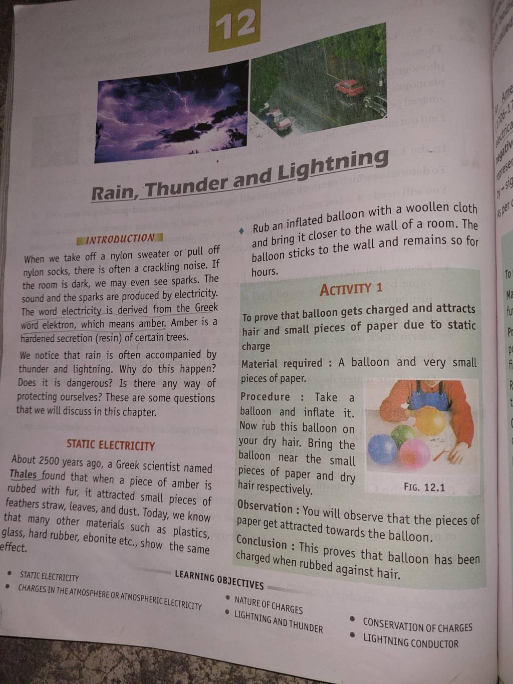 Rain. Thunder and Lightning INTRODUCTION - Rub an inflated balloon with a..