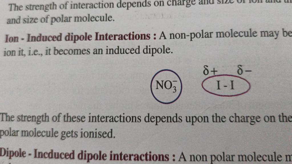 The strength of interaction d and size of polar molecule. Ion - Induced d..