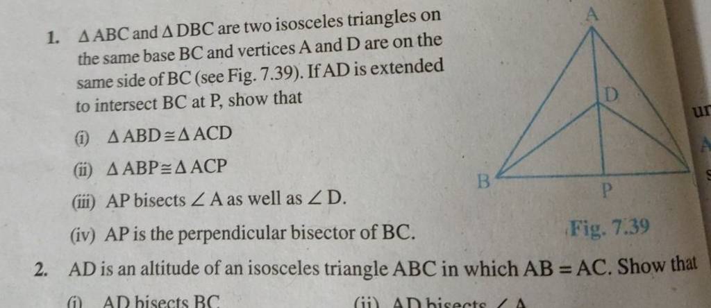 1. ABC and DBC are two isosceles triangles on the same base BC and vert..