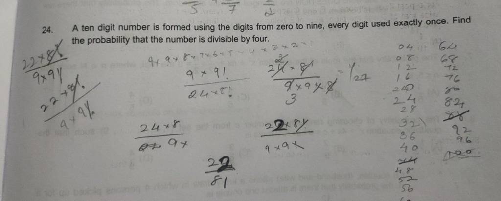 24. A ten digit number is formed using the digits from zero to nine, ever..