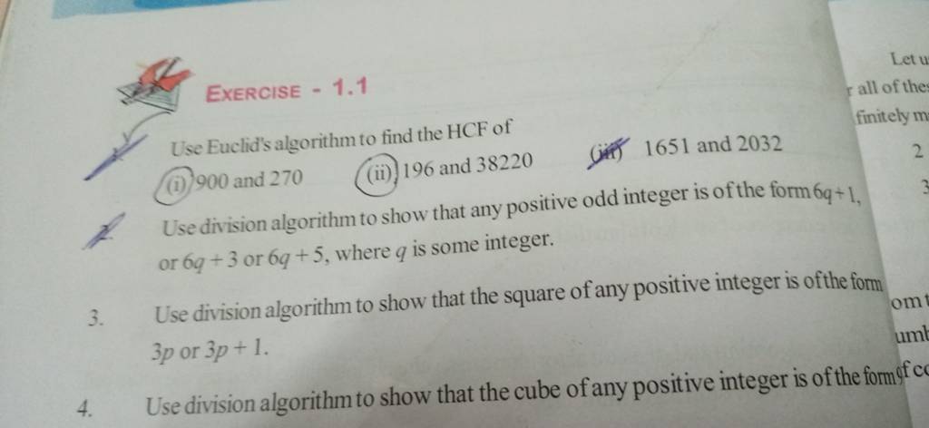 Exercise 11 Use Euclids Algorithm To Find The Hcf Of I 900 And 270