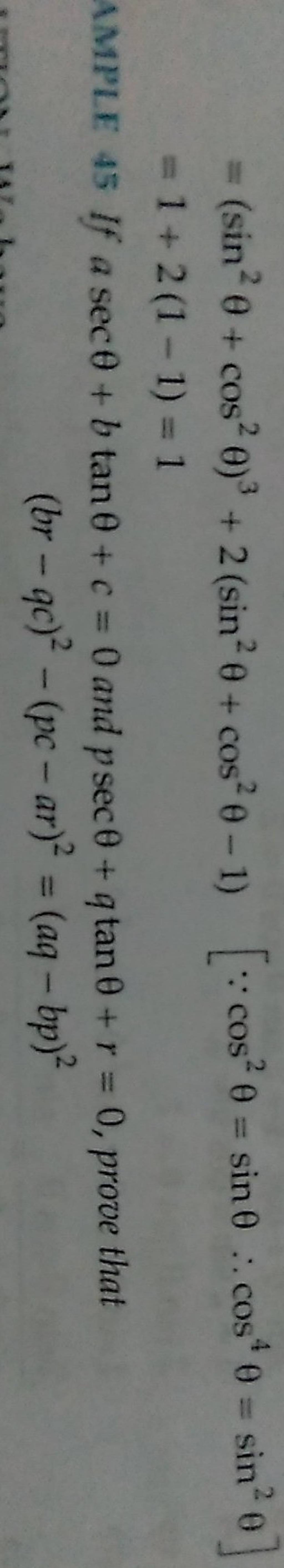 begin{array}{l} =\left(\sin ^{2} \theta+\cos ^{2} \theta\right)^{3}+2..