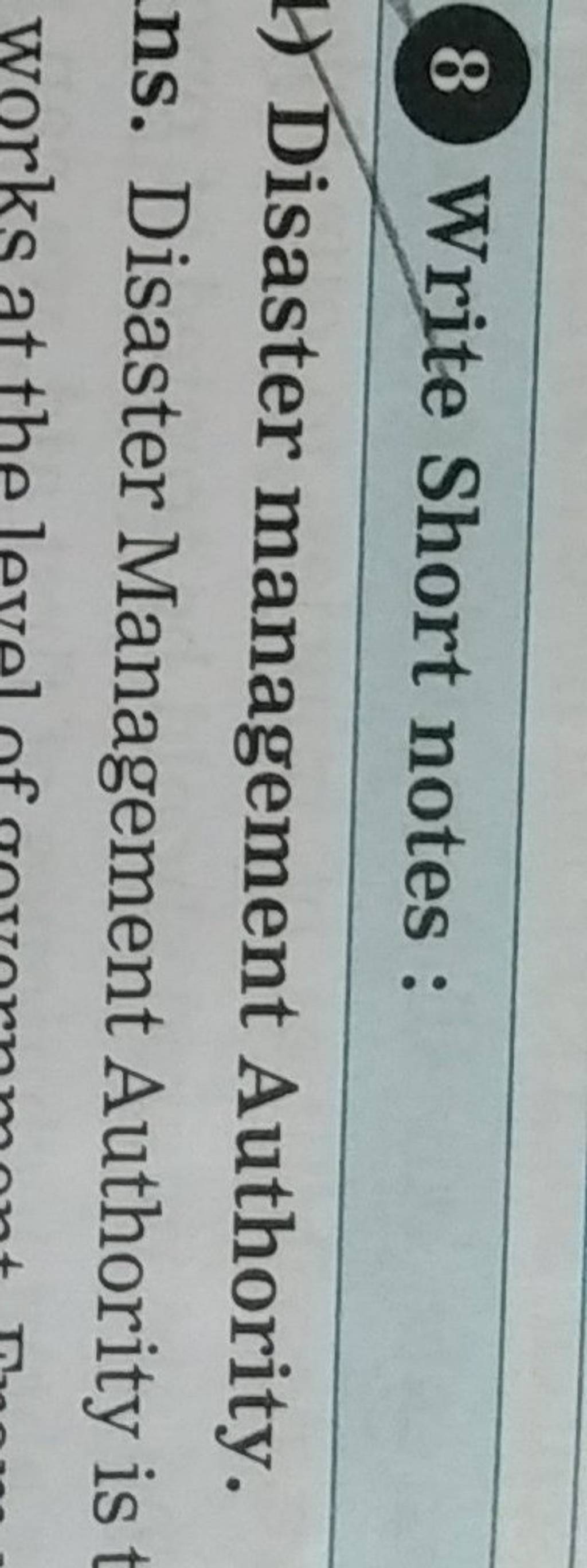 8 Write Short Notes 1 Disaster Management Authority Ns Disaster Manage 8-write-short-notes-1-disaster-management-authority-ns-disaster-manage