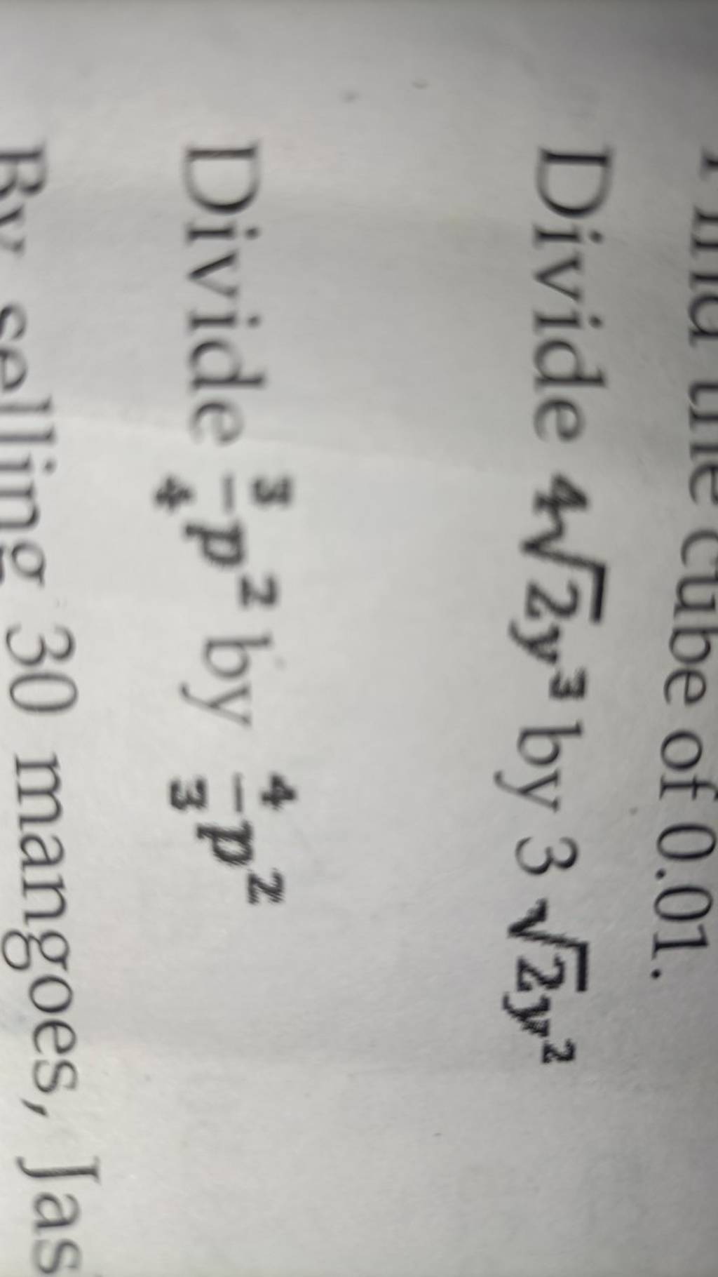 Divide 42 y3 by 32 y2 Divide 43 p2 by 34 p2 | Filo