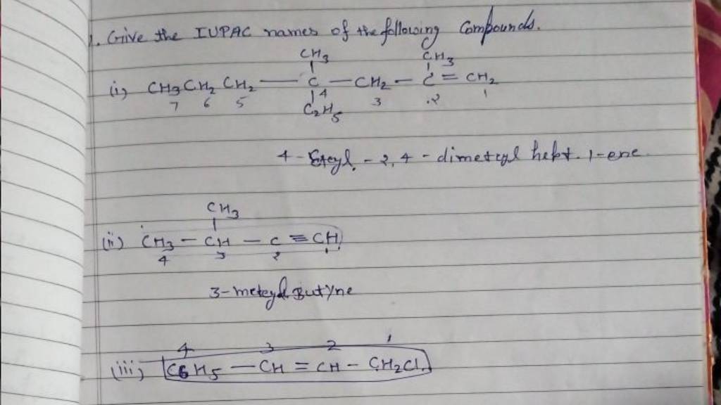 1. Give the IUPAC names of the following compounds. (i) CH3 CH2 CH2 −56 C..