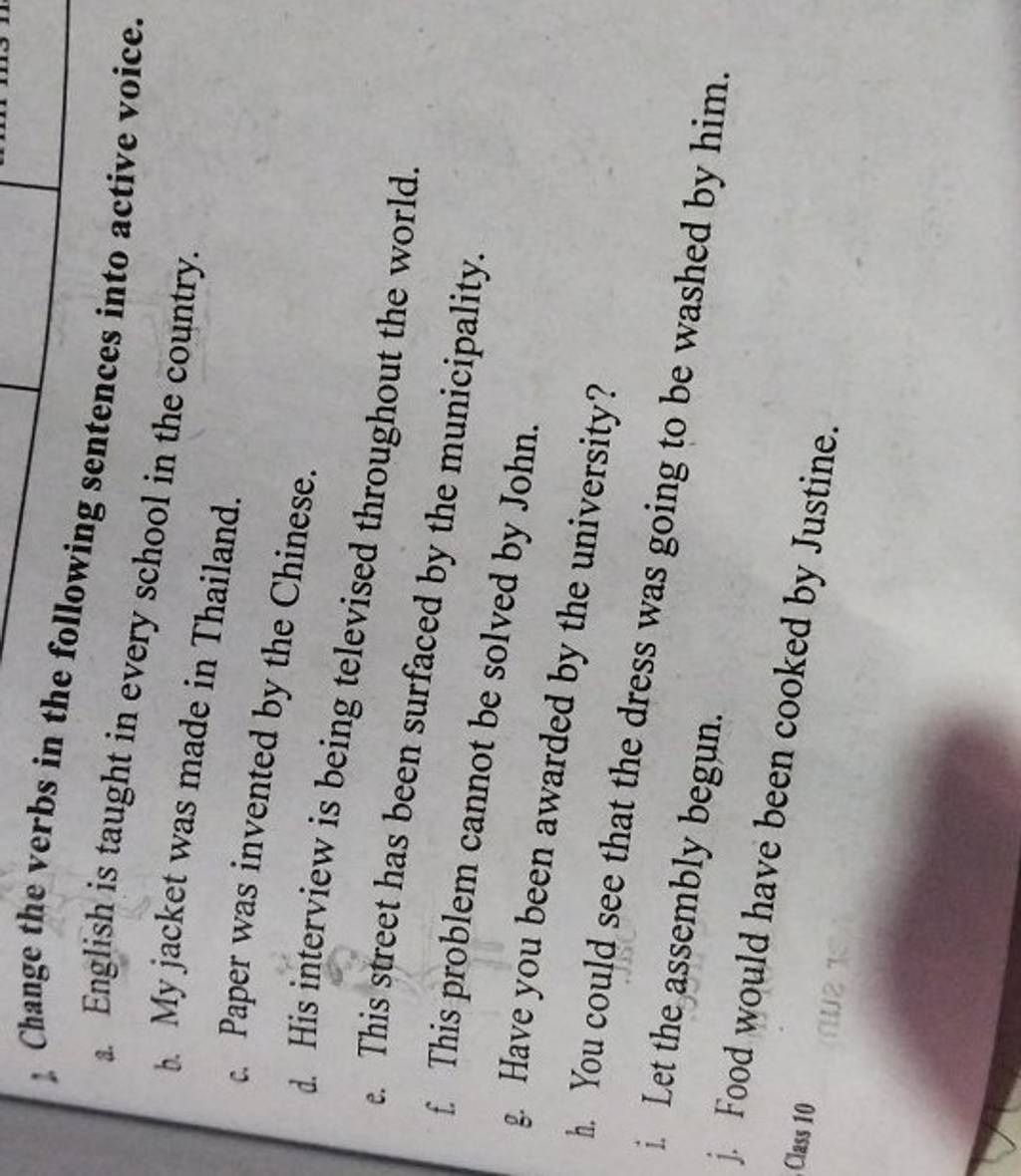 Change the verbs in the following sentences into active voice. | Filo