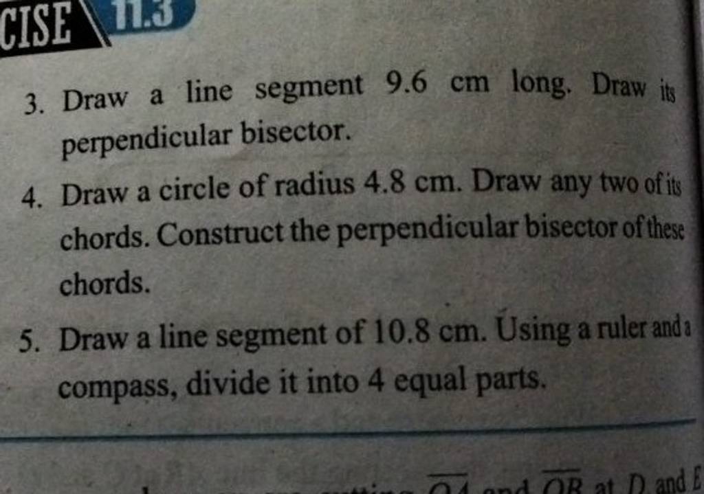 3 Draw A Line Segment 96 Cm Long Draw Its Perpendicular Bisector 4 D