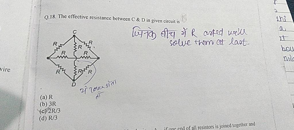 Q 18 The Effective Resistance Between Candd In Given Circuit Is जिनक बीच भ
