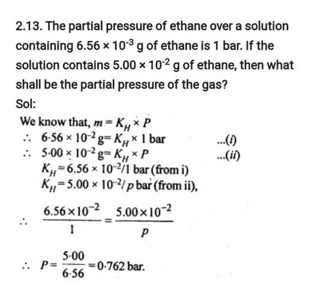 213 The Partial Pressure Of Ethane Over A Solution Containing 656×10−3 6559