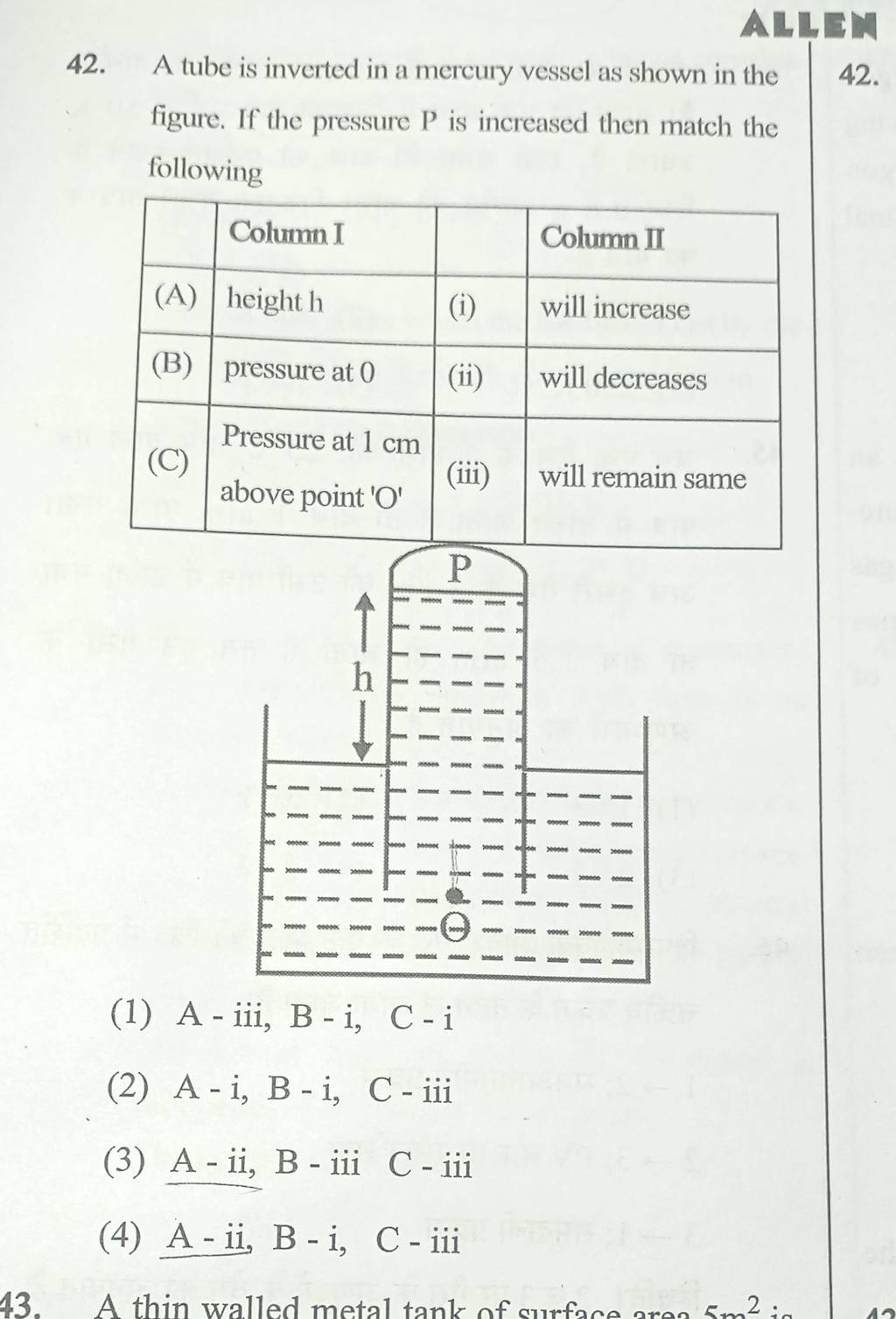 A tube is inverted in a mercury vessel as shown in the figure. If the pre..
