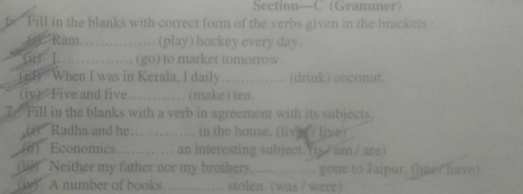 6r Fill in the blanks with correct form of the verbs given in the bracket..