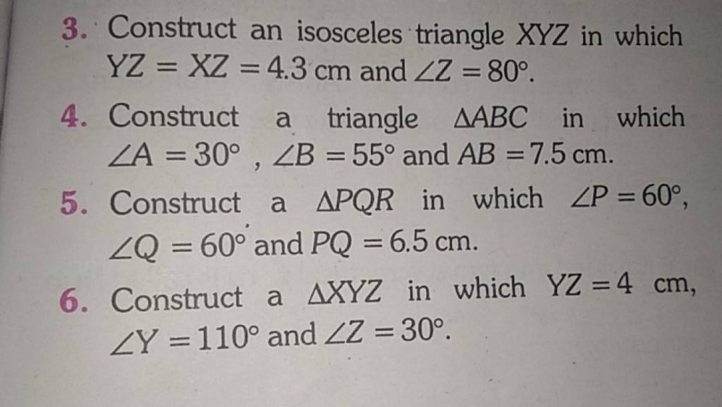 3. Construct an isosceles triangle XYZ in which YZ=XZ=4.3 cm and ∠Z=80∘.