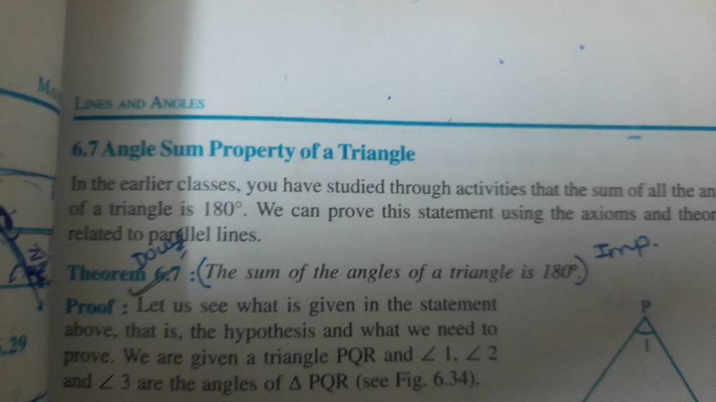 Lines and ANGLES 6.7 Angle Sum Property of a Triangle In the earlier clas..
