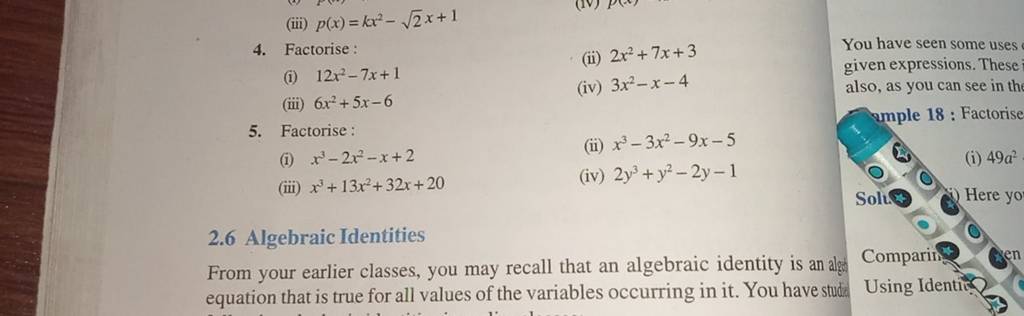 (iii) p(x)=kx2−2 x+1 4. Factorise : (i) 12x2−7x+1 (ii) 2x2+7x+3 (iii) 6x2..