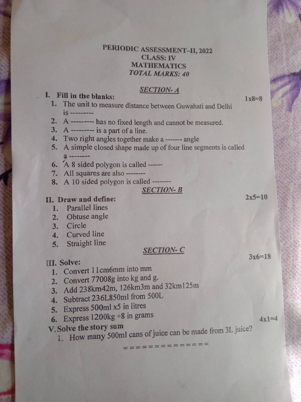 PERIODIC ASSESSMENT-II, 2022 CLASS: IV MATHEMATICS TOTAL MARKS: 40 I. Fil..