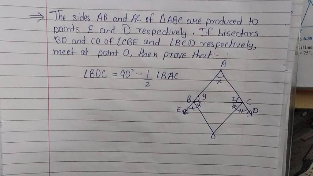 ⇒ The Sides Ab And Ac Of Abc Are Produced To Points E And D Respectively
