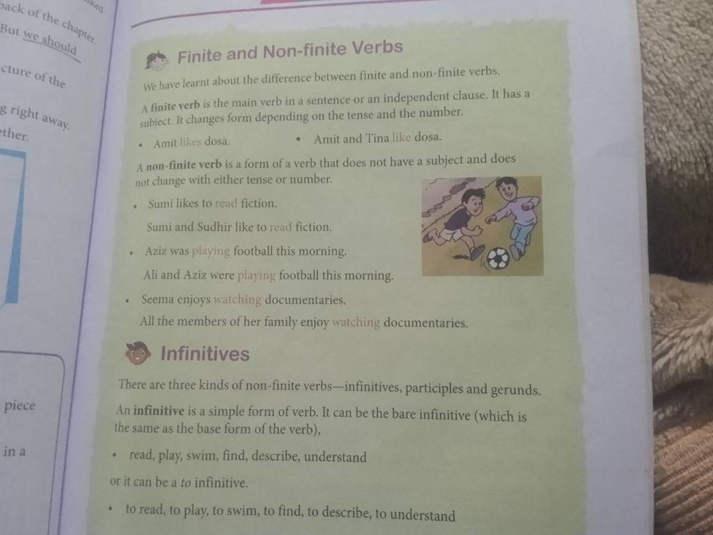Finite and Non-finite Verbs We have learnt about the difference between f..