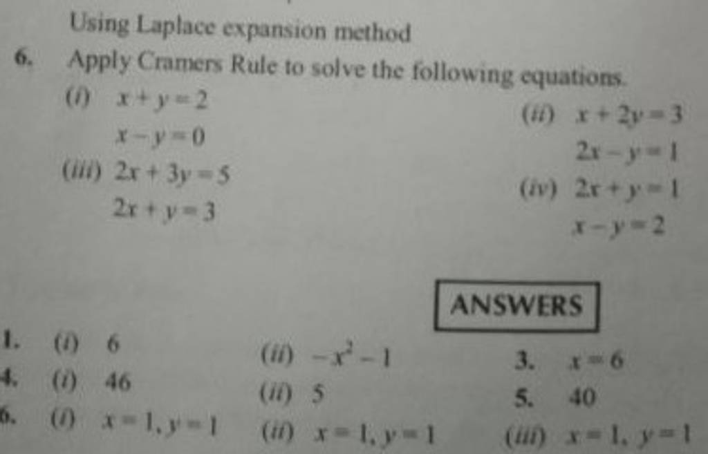 Using Laplace Expansion Method 6 Apply Cramers Rule To Solve The Followi 