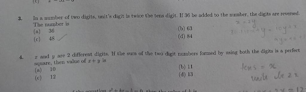 3. In a number of two digits, unit's digit is twice the tens digit. If 36..