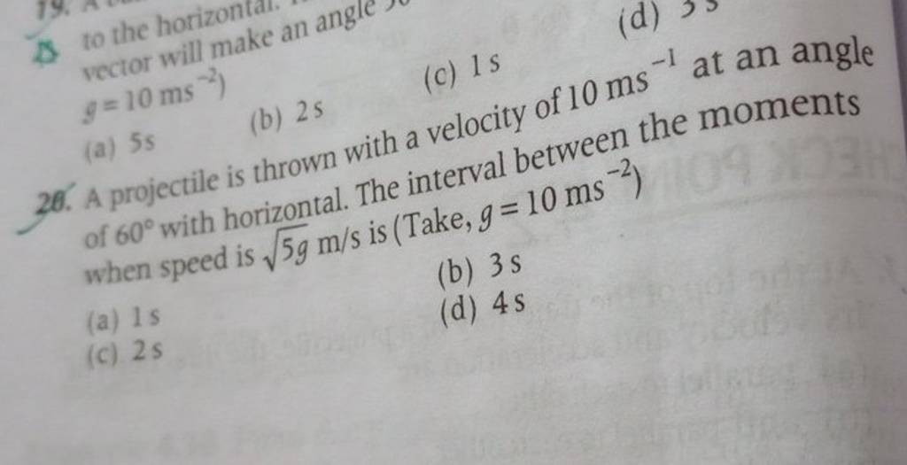D to the horizontali vector will make an angle y=10 ms−2 ) | Filo