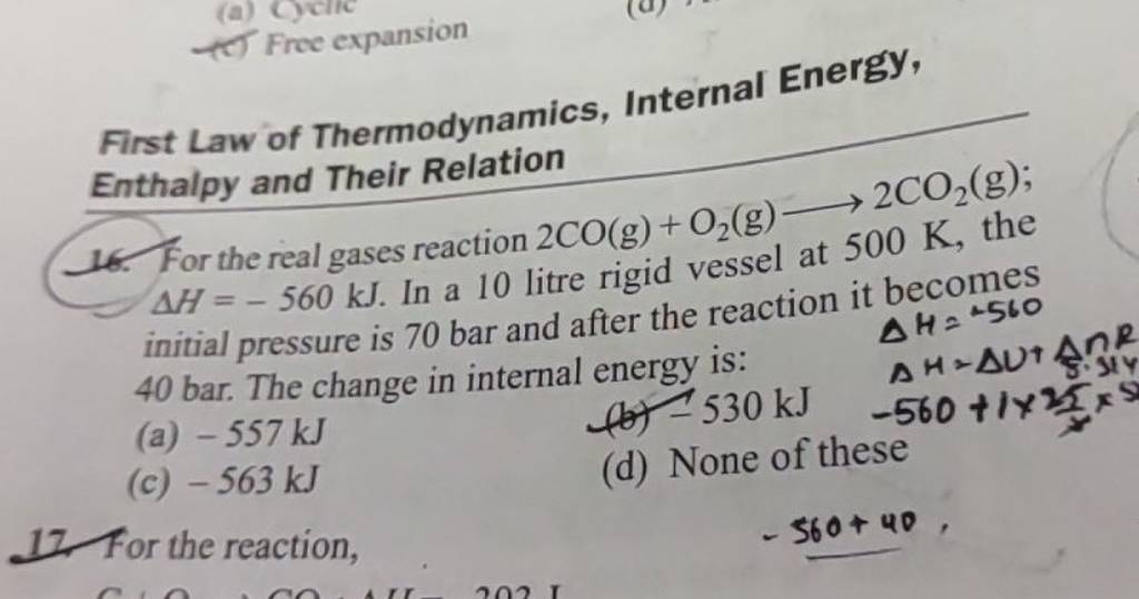 First Law of Thermodynamics, Internal Energy, Enthalpy and Their Relation..