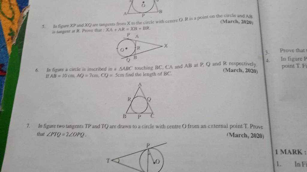 5. In figure XP and XQ are tangents from X w the circle with centre O. R