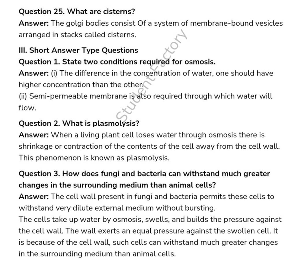 Question 25. What are cisterns? Answer: The golgi bodies consist Of a sys..