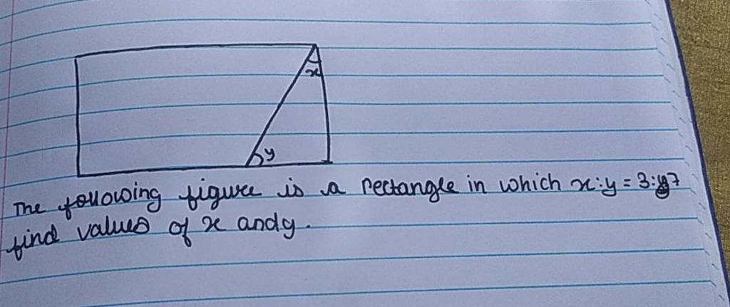 The following figure is a rectangle in which x:y=3:y7 find values of x an..