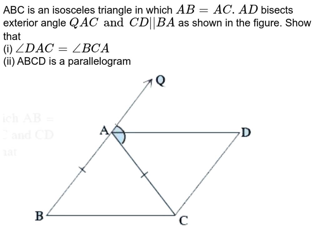 ABC is an isosceles triangle in which AB=AC.AD bisects exterior angle QAC..