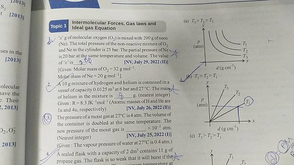 Intermolecular Forces, Gas laws and (a) T3 >T2 >T1 Ideal gas Equation 1...